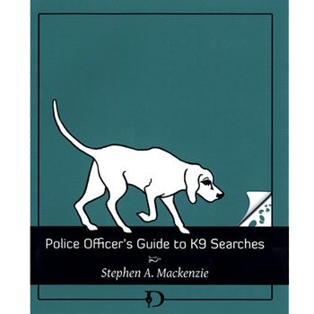 Police Officers Guide to K9 Searches